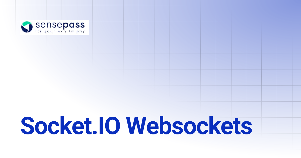 Socket.IO Websockets | SensePass